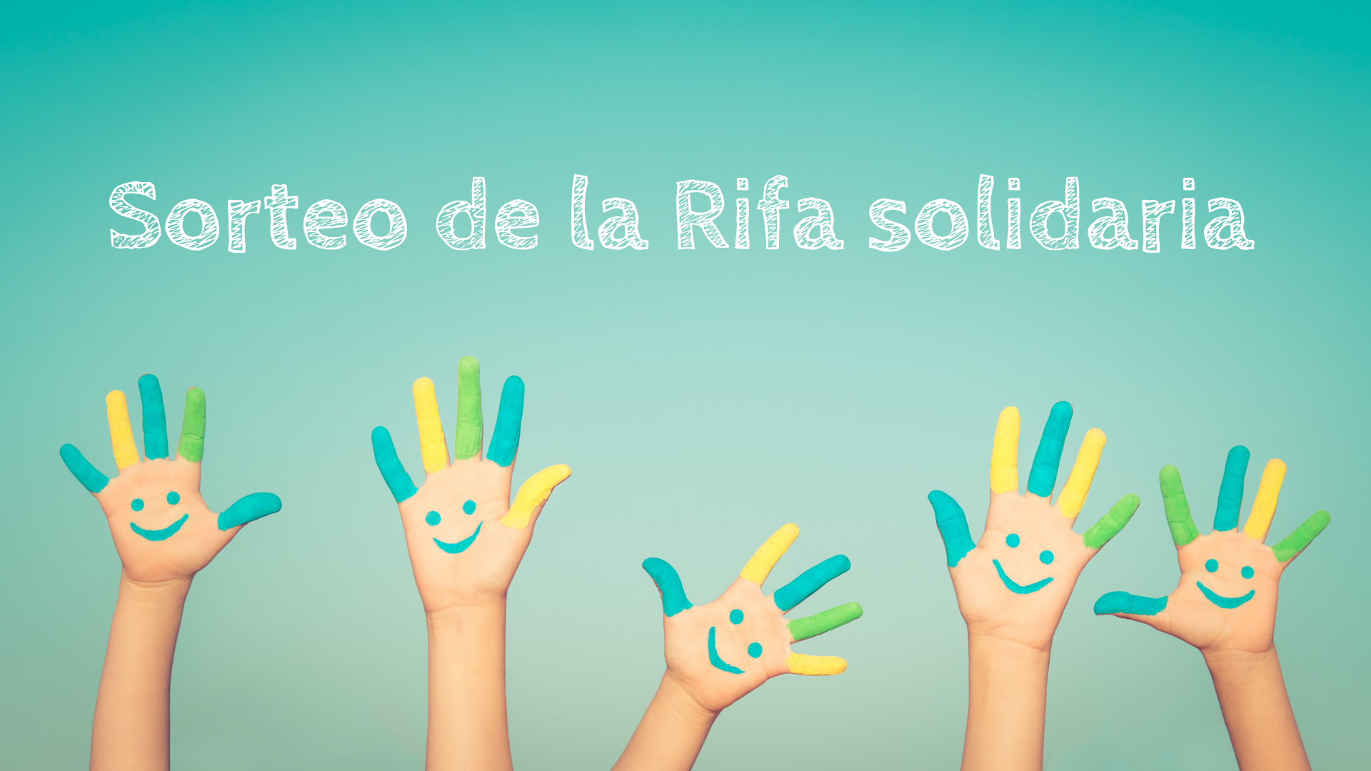 Nuevas fechas para el Sorteo de la Rifa Solidaria: 16, 17 y 18 de junio ...